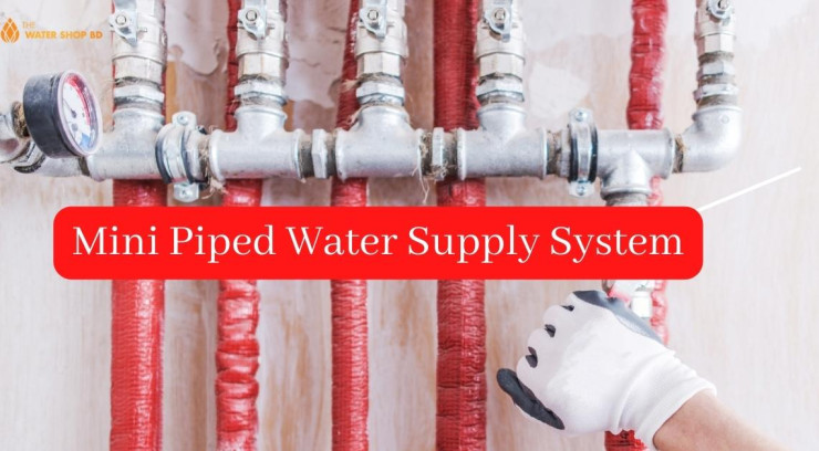 Mini Piped Water Supply System – How It Works